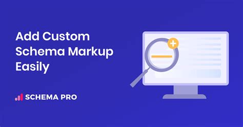 Custom Schema Markup Add Any Kind Of Schema To Your Website Easily