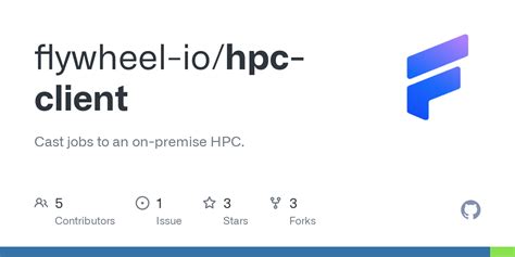 Github Flywheel Io Hpc Client Cast Jobs To An On Premise Hpc