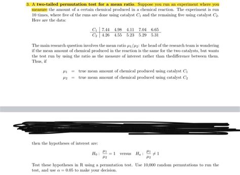 A Two Tailed Permutation Test For A Mean Ratio Chegg
