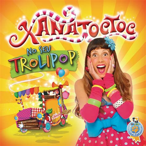 ‎xana Toc Toc No Seu Trolipop álbum De Xana Toc Toc Apple Music