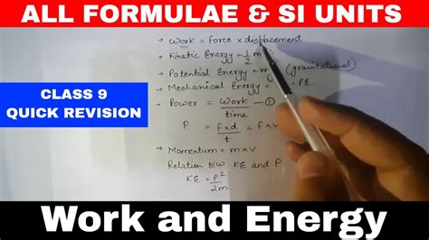 Class 9 Work And Energy All Formulae Si Units Quick Revision
