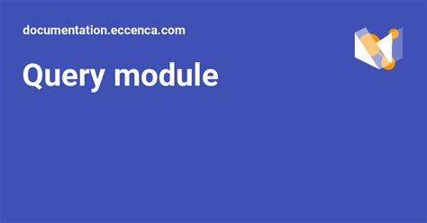 Query Module