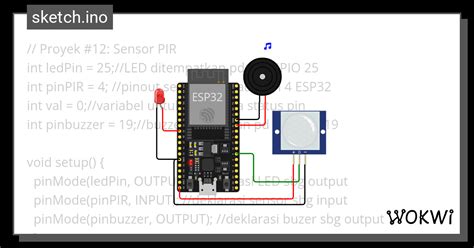 Proyek 12 Sensor Pir Esp32 Wokwi Esp32 Stm32 Arduino Simulator