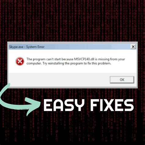 Fix Msvcp140dll Is Missing In Windows 1011 Solved