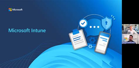On Demand Microsoft Virtual Briefing “amplify It Efficiency And Protection With Microsoft Intune”
