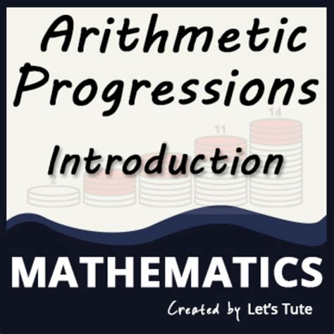 mathematics arithmetic progressions sequences bundled videos