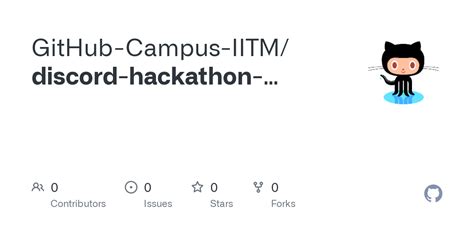 Github Github Campus Iitmdiscord Hackathon Template