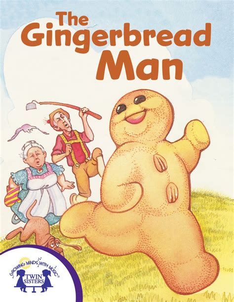 The Gingerbread Man Twin Sisters