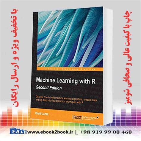کتاب Machine Learning With R 2nd Edition فروشگاه کتاب ایبوک تو بوک