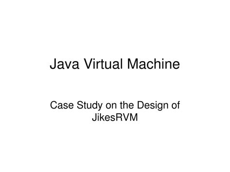 ppt java virtual machine powerpoint presentation free download id