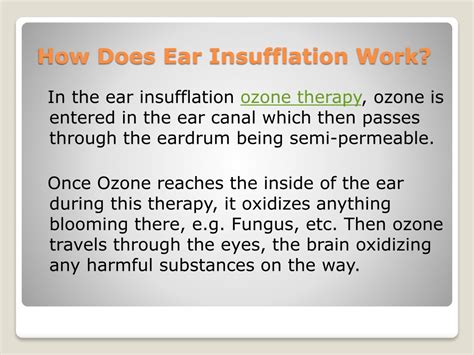 Ppt Ozone Ear Insufflation Benefits Powerpoint Presentation Free