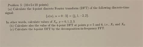 Solved Problem Points A Calculate The Point Chegg Com