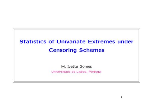 Pdf Statistics Of Univariate Extremes Under Censoring Schemes