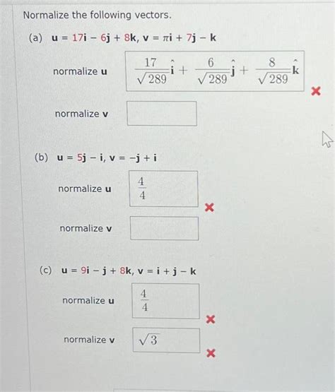 Normalize The Following Vectors A Chegg Com