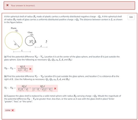 Solved Your Answer Is Incorrect A Thin Spherical She
