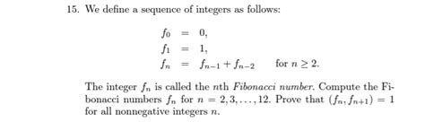 Answered 15 We Define A Sequence Of Integers As Follows Fo Fi Fn