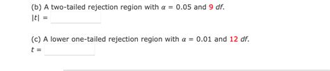Solved B A Two Tailed Rejection Region With