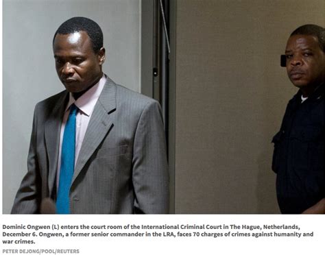 ‘it Is Not Me Who Is The Lra Ex Commander Ongwen Pleads To Icc The