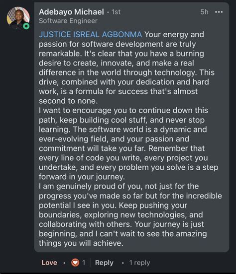 Justice Isreal On Linkedin Your Belief In My Potential And Your Guidance In The World Of Software