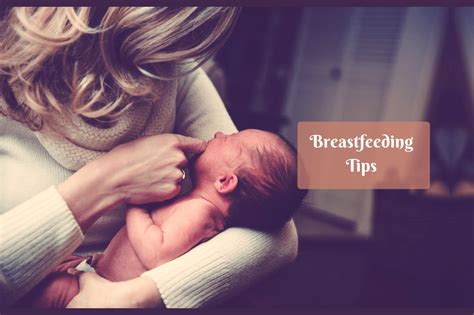 Breastfeeding Tips The Ones You Absolutely Need To Know