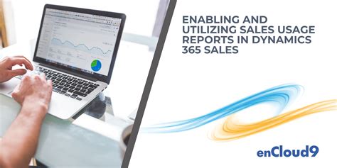 Sales Usage Reports Crm Software Blog Dynamics 365