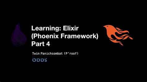 Learning Elixir Phoenix Framework Part4 Youtube