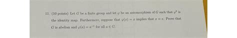 Solved Let G be a finite group and let φ be an Chegg com