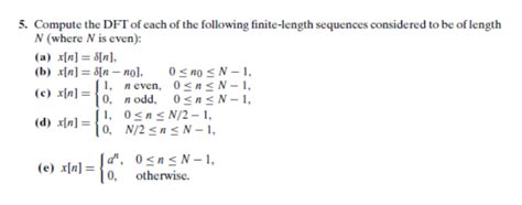 Solved Compute The DFT Of Each Of The Following Chegg