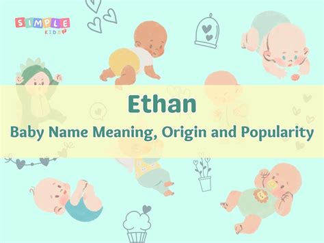 Ethan Name Meaning Origin Popularity And More