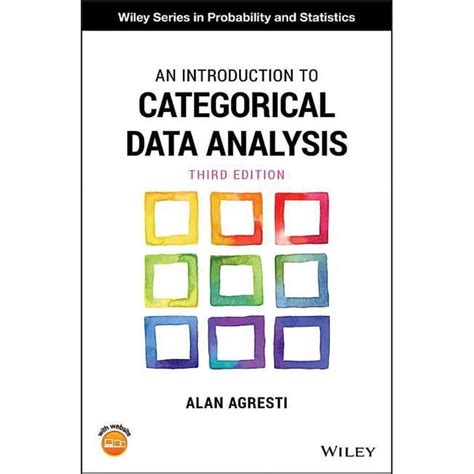 Wiley Probability And Statistics An Introduction To Categorical Data