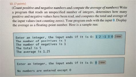 Solved 10 7 Points Count Positive And Negative Numbers