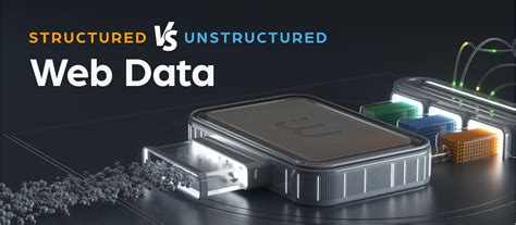 Structured Or Unstructured Data The Big Web Data Question For