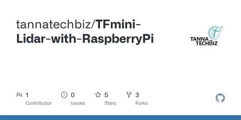 GitHub Tannatechbiz TFmini Lidar With RaspberryPi