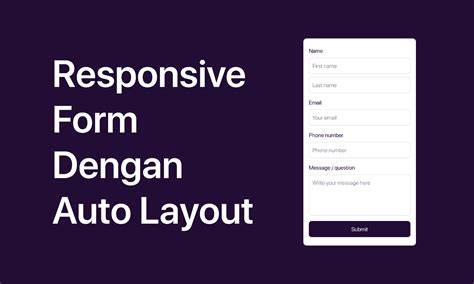 Responsive Form Dengan Auto Layout Kukuhaldy Figma