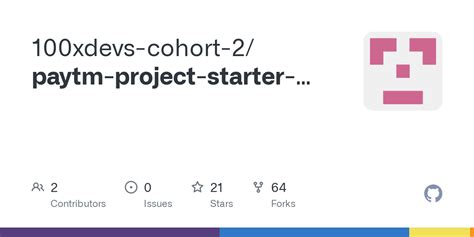 github 100xdevs cohort 2 paytm project starter monorepo