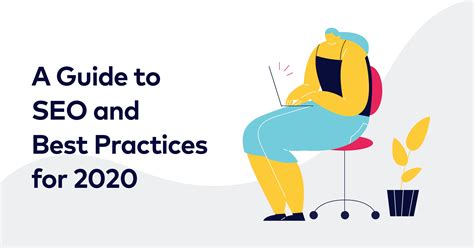 A Guide To Seo And Best Practices For 2020 Atlas Agency Blog