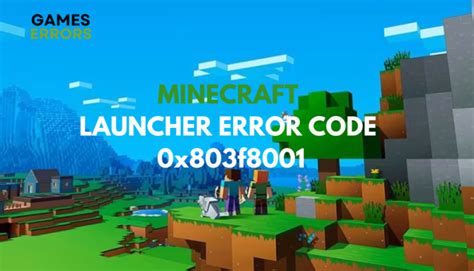 Minecraft Launcher Error Code 0x803f8001 Fix It Quickly