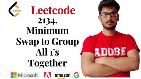 2134 Minimum Swap To Group All 1s Together Ii Leetcode Problem