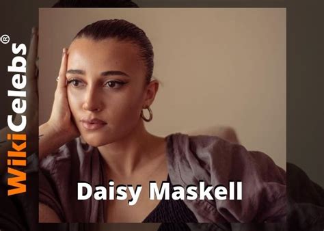 Daisy Maskell Wiki Biography Net Worth Age Boyfriend Height