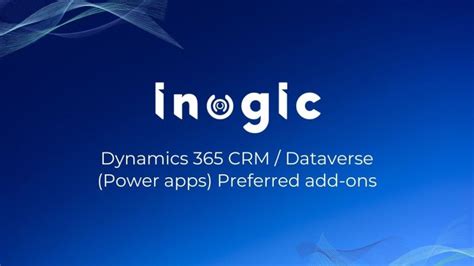 Inogic On Linkedin Dynamics 365 Crm Dataverse Microsoft Appsource