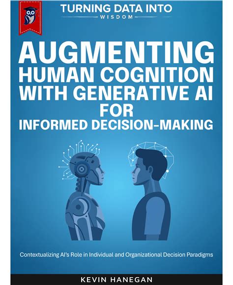 Augmenting Human Cognition With Generative AI For Informed Decision Making