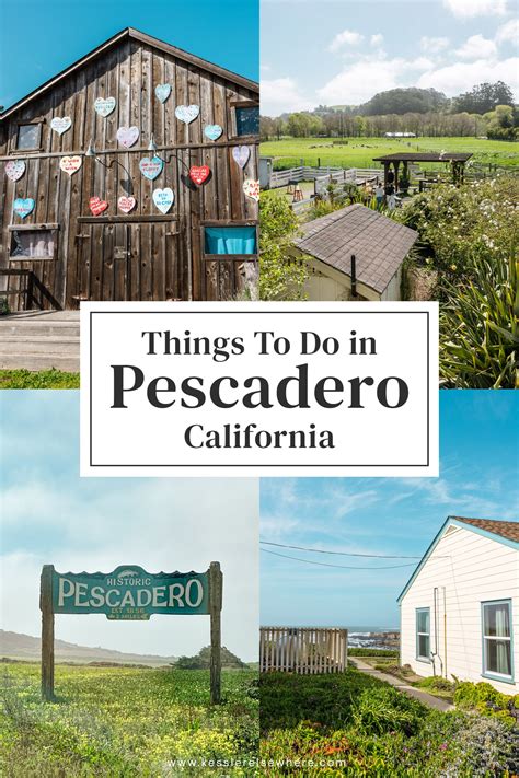 10 Best Things To Do In Pescadero California