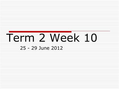 T2 Week 10 Ppt