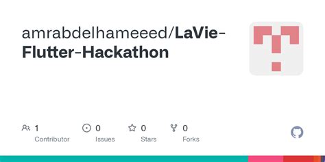github amrabdelhameeed lavie flutter hackathon