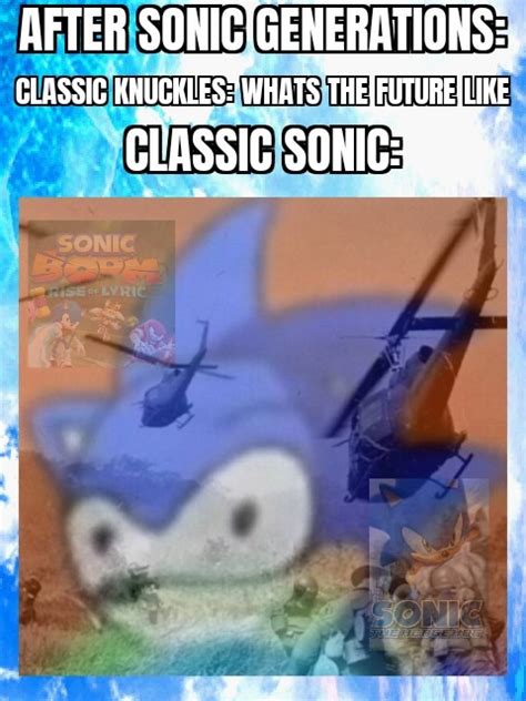 Sonic Bad Memes Sonic Funny Memes And S Imgflip