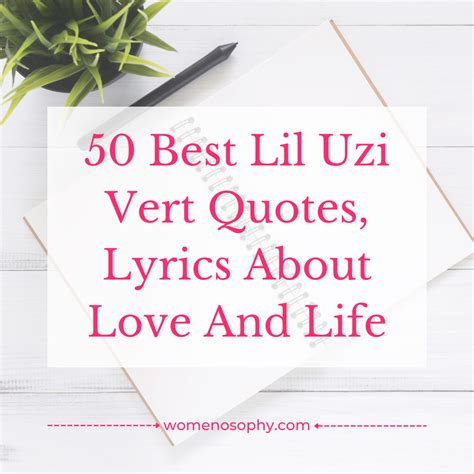 50 Best Lil Uzi Vert Quotes Lyrics About Love And Life