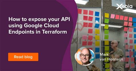 How To Expose Your API Using Google Cloud Endpoints In Terraform Xebia