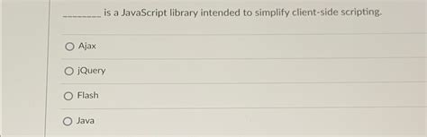 Solved Is A Javascript Library Intended To Simplify