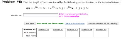 Solved Problem Find The Length Of The Curve Traced By Chegg