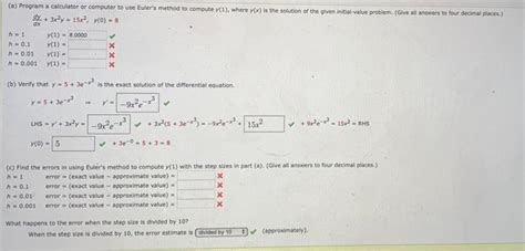 Solved A Program A Calculator Or Computer To Use Euler S Chegg